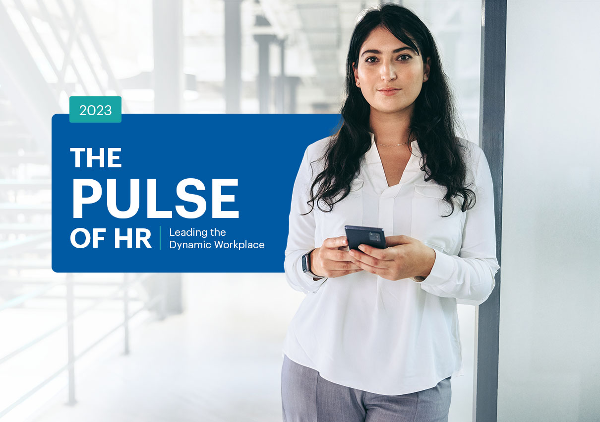 Pulse of HR 2023: Leading the Dynamic Workplace | Paychex